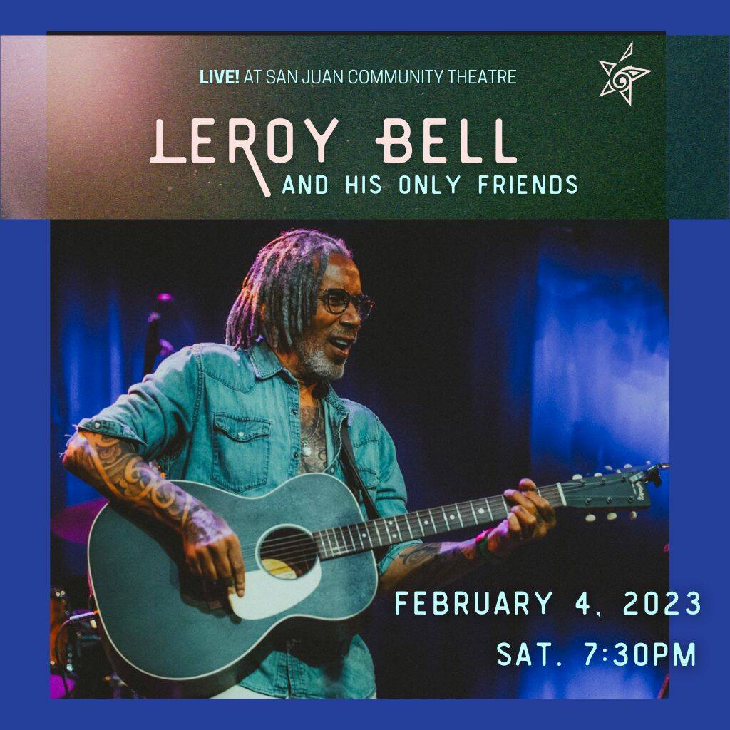 X-Factor Finalist LeRoy Bell brings his Only Friends to San Juan ...