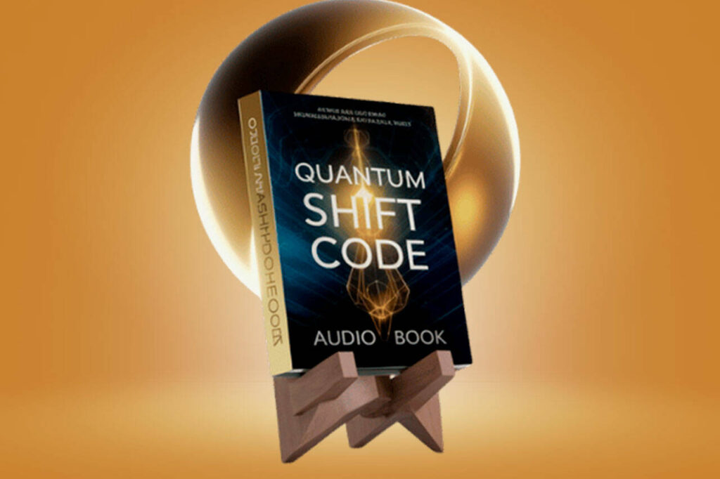 Quantum Shift Code Review: The Science Behind Manifestation and ...